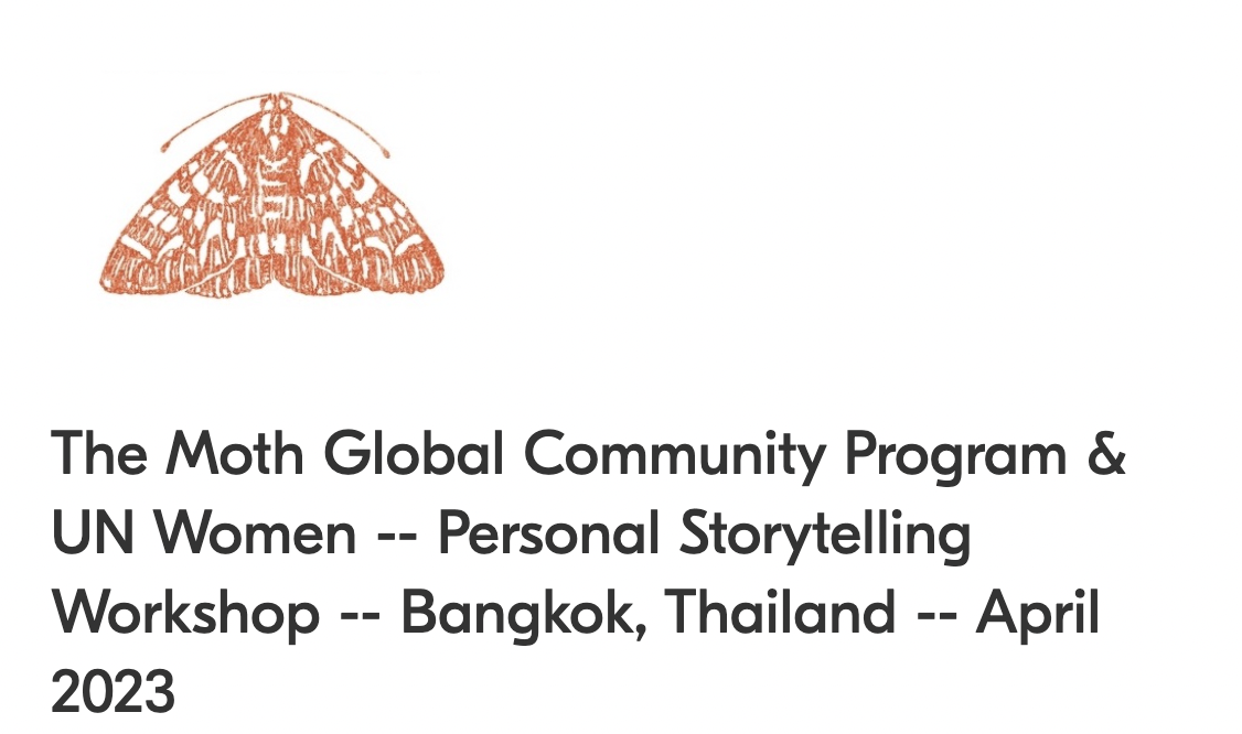 The Moth Global Community Program & UN Women: Personal Storytelling Workshop – Asia Pacific ...